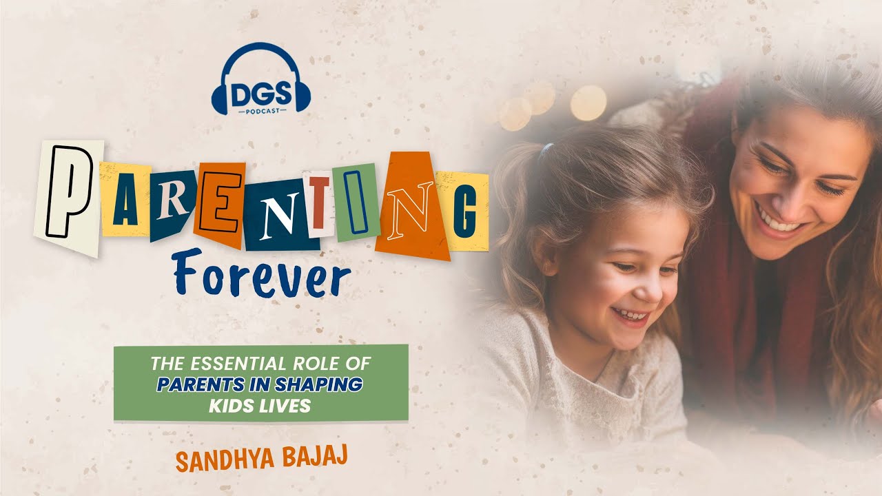 "Forever Parents: The Essential Role in Shaping Kids' Lives | Sandhya ...