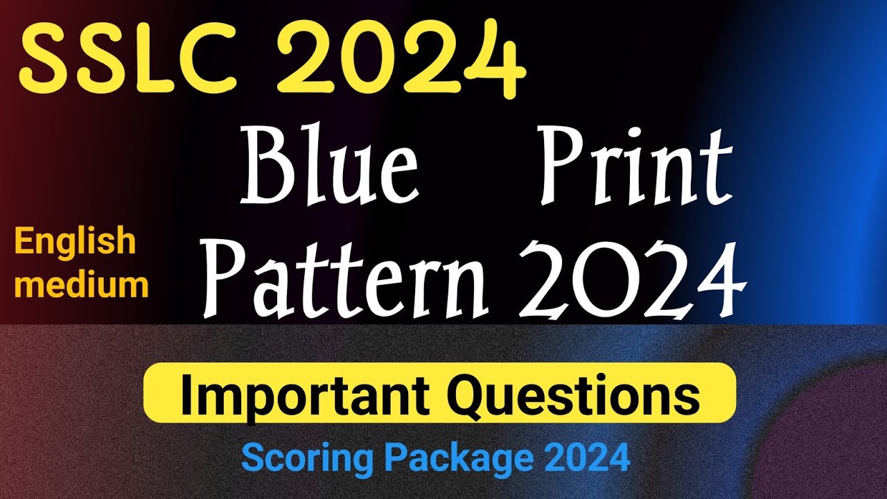 SSLC Maths Blue Print Pattern 2024 Scoring Package 2024 Passing sslc-maths-blue-print-pattern-2024-scoring-package-2024-passing
