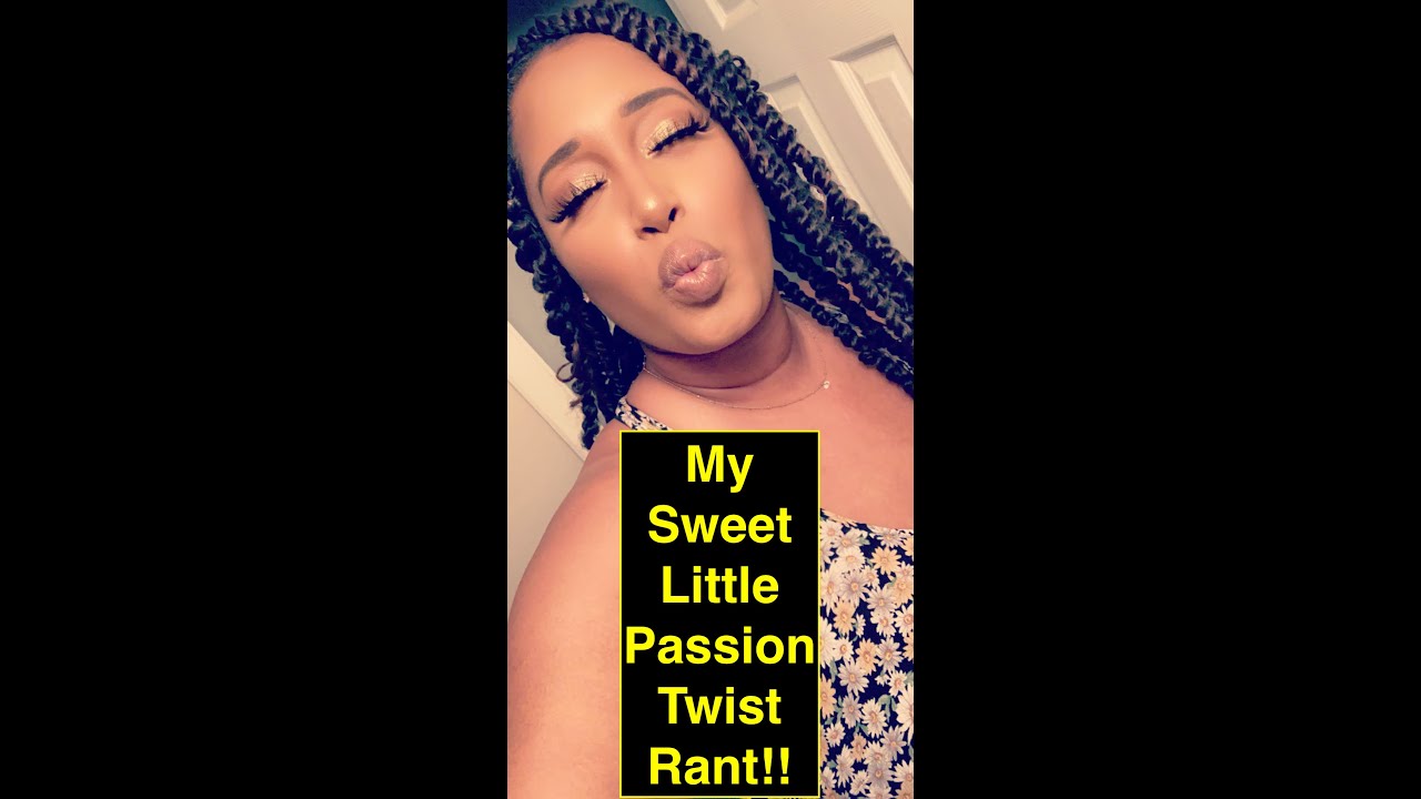 My little Passion Twist Rant! - YouTube
