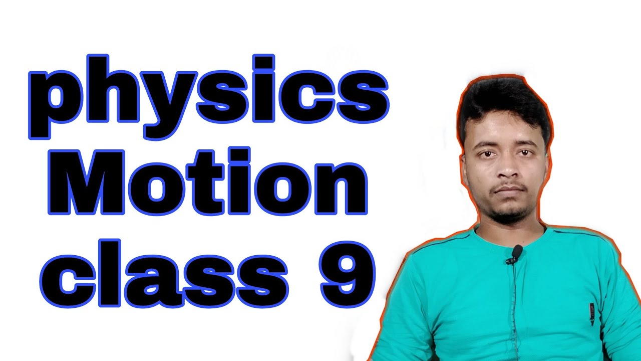 motion-class-9-l1-sulavi-advancity-pramis-kumar-youtube