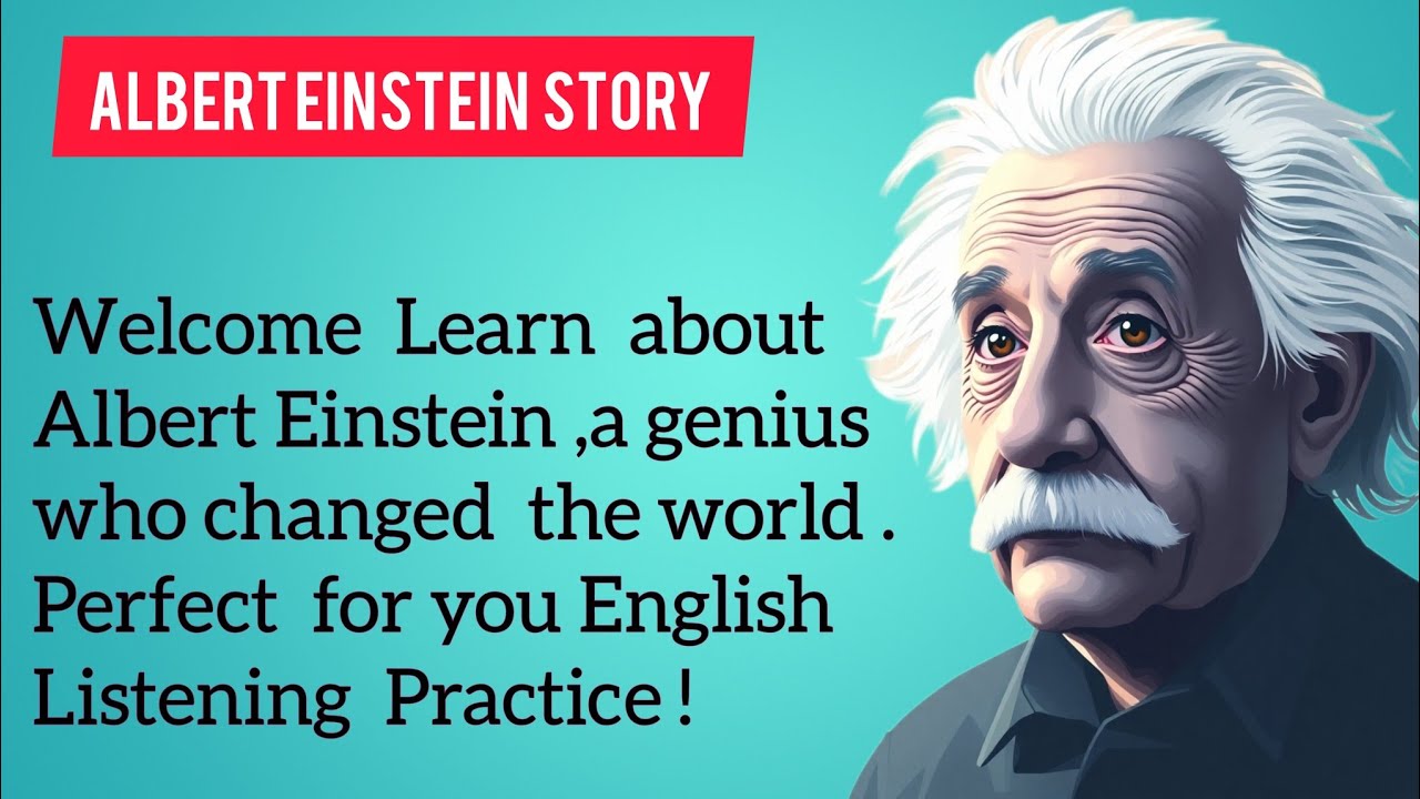 Albert Einstein,s Story 💥ll Learn English Through Story ll English ...
