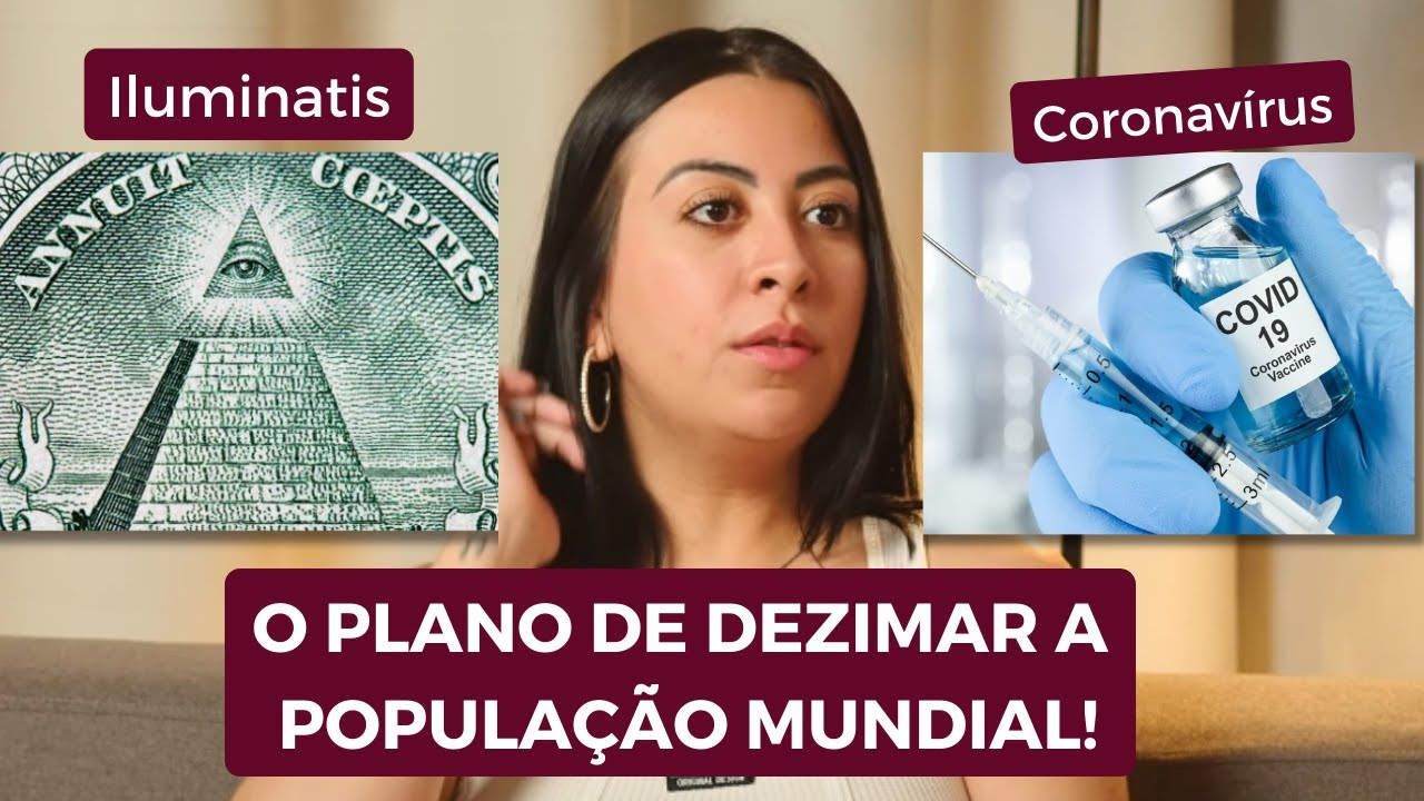 Plano dos ILUMINATIS com o CORONA - Ana Woycick explica - YouTube