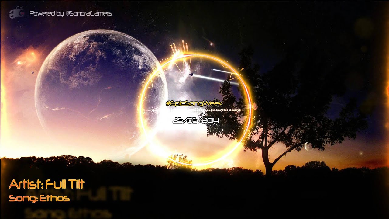Full Tilt - Ethos (by Mark Moore) | #EpicSongWeek 25/5/2014 - YouTube