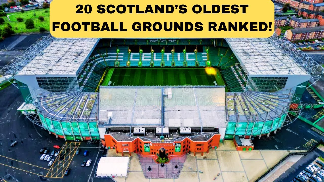 From 1879 to Now: Scotland’s 20 Oldest Football Grounds Ranked - YouTube