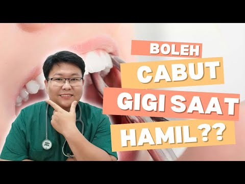 JANGAN ASAL CABUT GIGI SAAT HAMIL - TANYAKAN DOKTER
