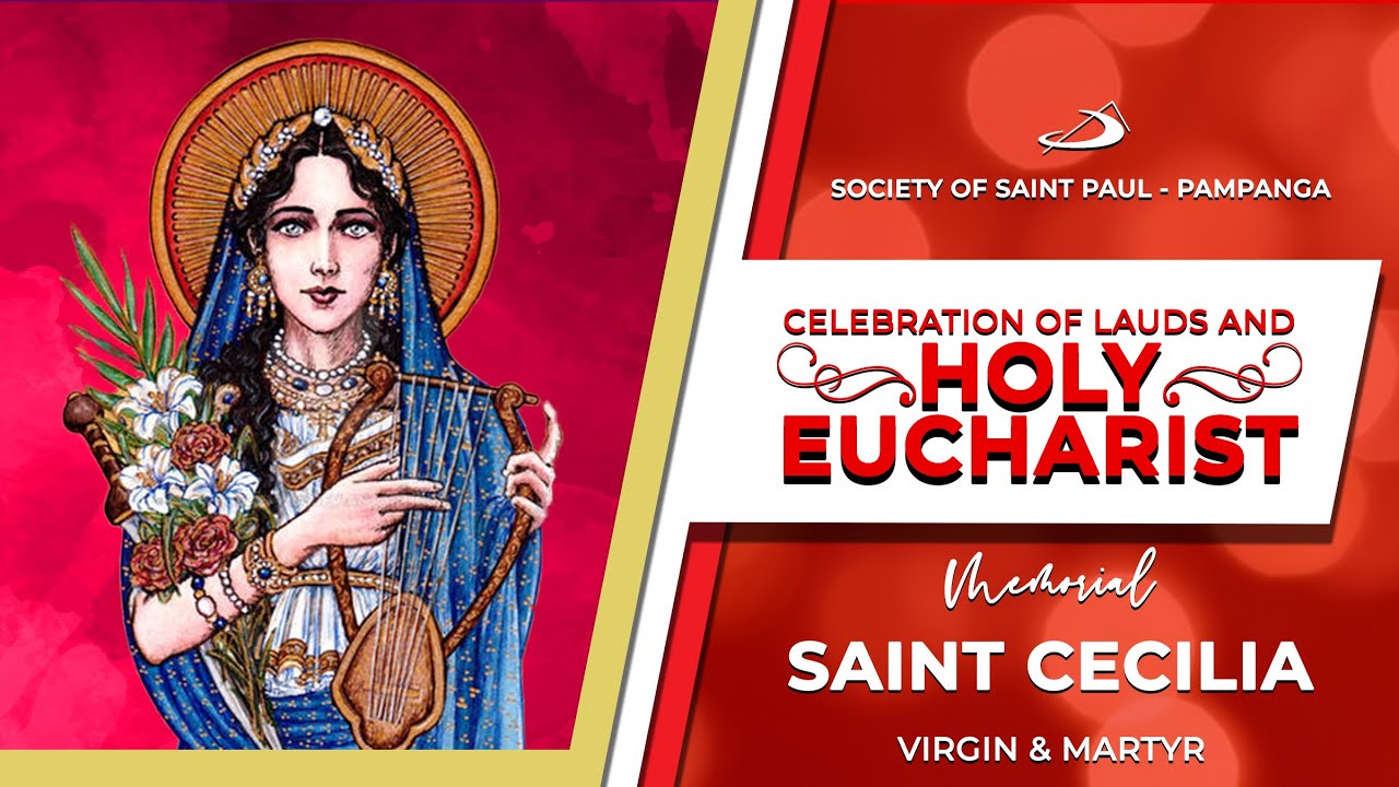 NOV 22, 2022 | 6:00 AM | LAUDS AND HOLY MASS | MEMORIAL OF ST CECILIA| - YouTube