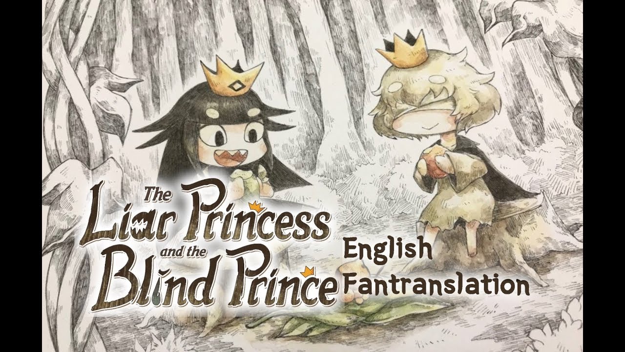 The Liar Princess and the Blind Prince - Prologue [English Fan ...