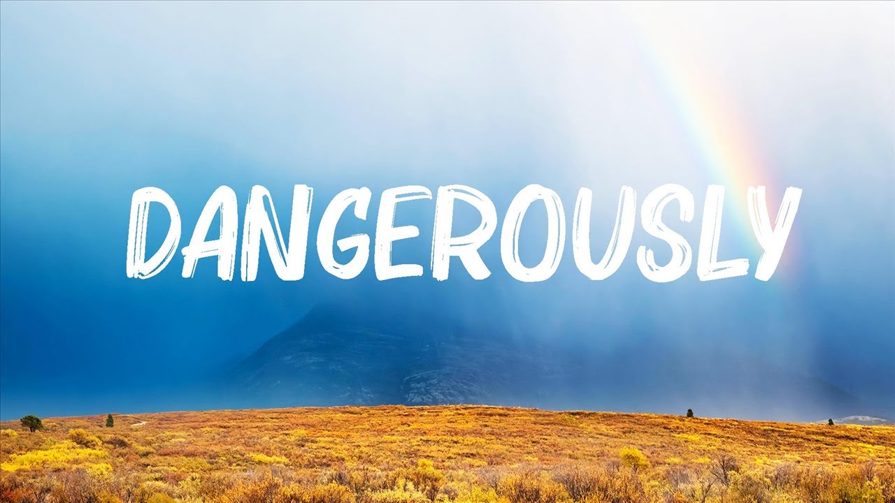 Charlie Puth - Dangerously (Lyrics) || 🍀Lyrics Video - YouTube