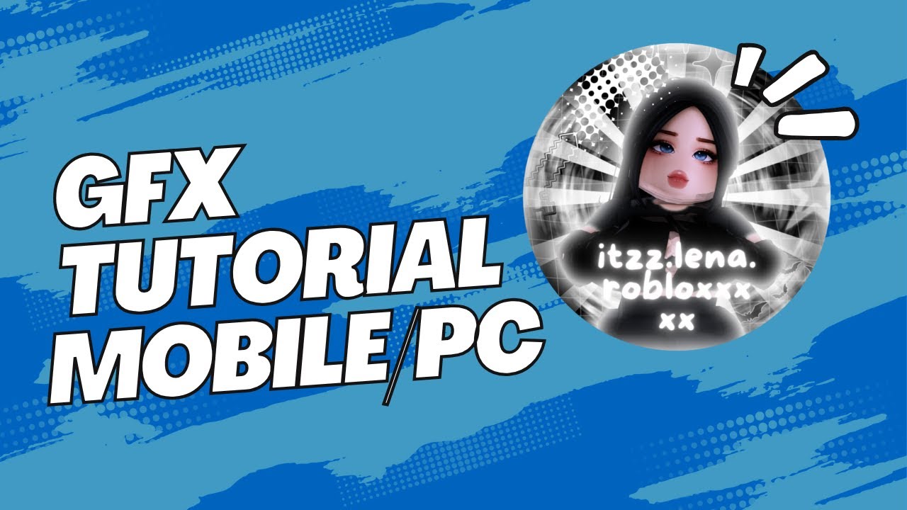 GFX Tutorial For Mobile And PC || Roblox || Catalog Avatar Creator ...