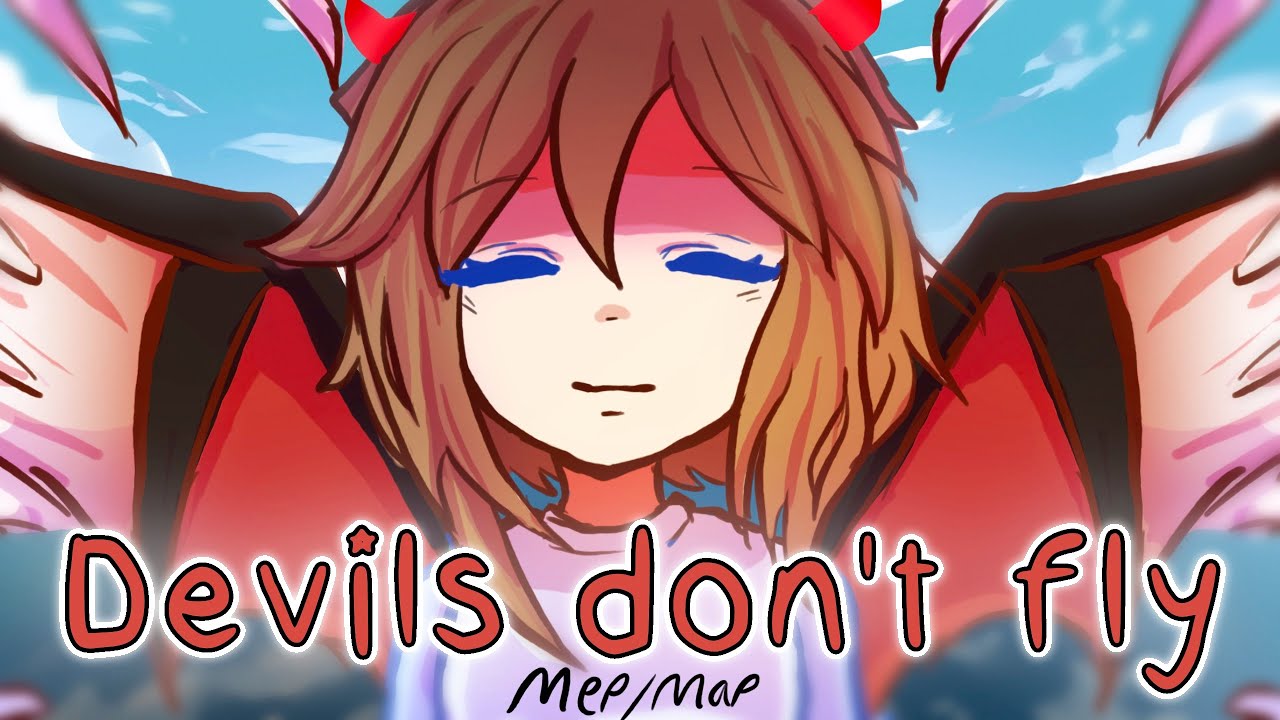 Devils don’t fly // MEP/MAP - YouTube
