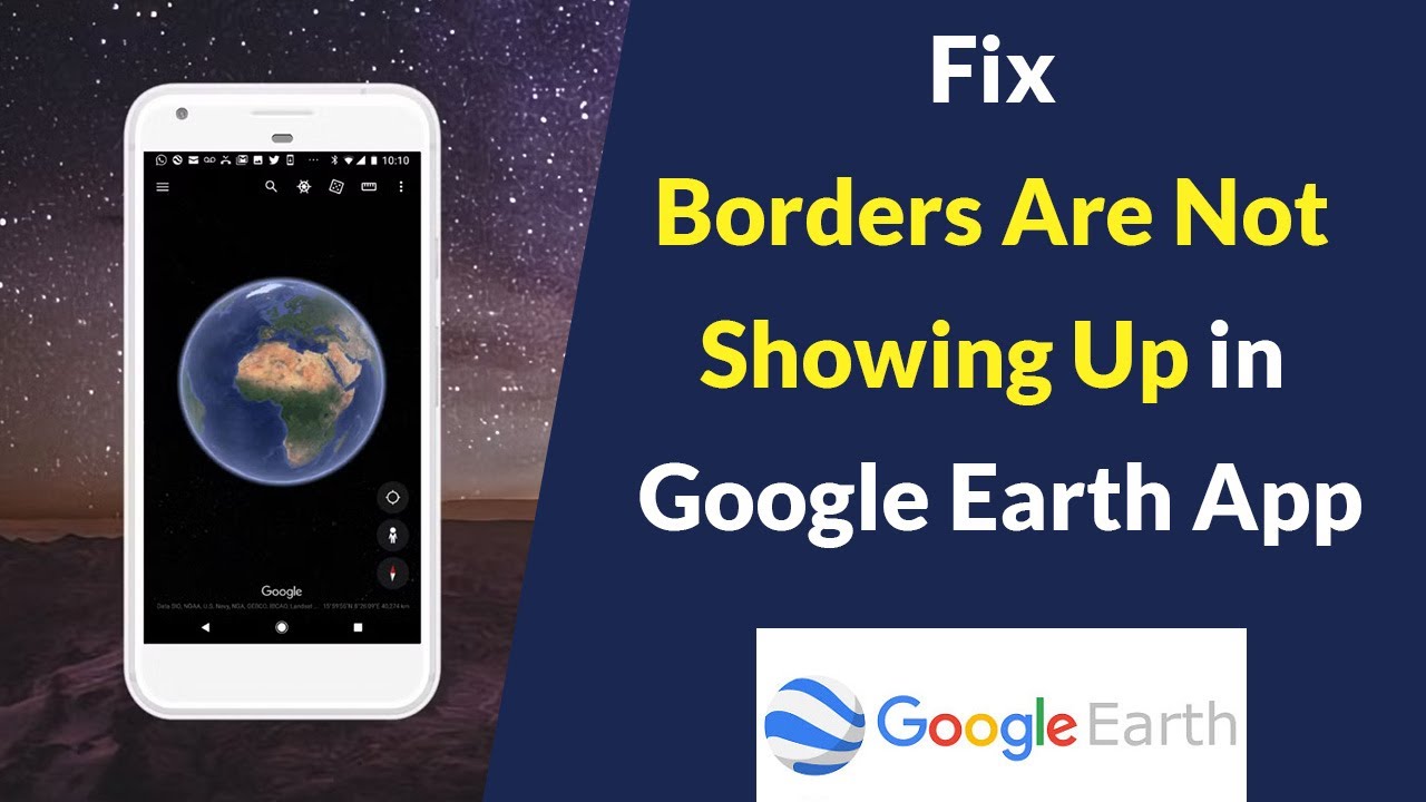 How to Turn On Borders in Google Earth App? - YouTube