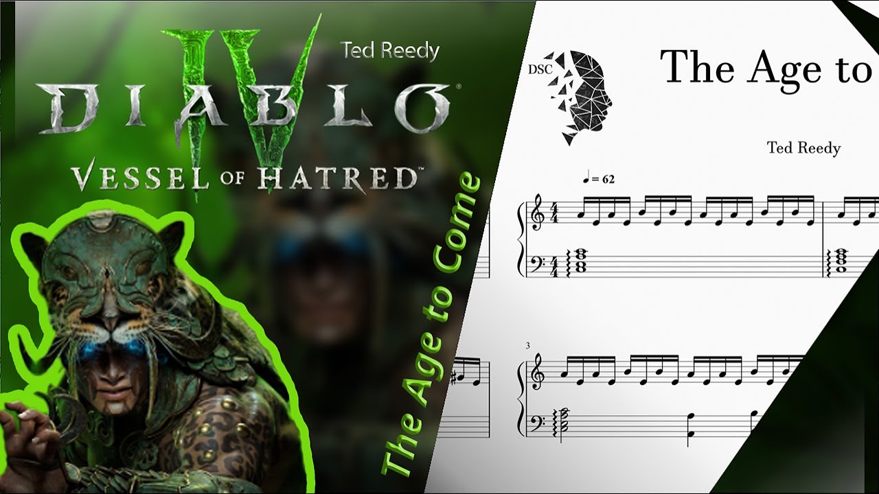 The Age to Come (Diablo IV Vessel of Hatred OST) - Ted Reedy | Piano ...