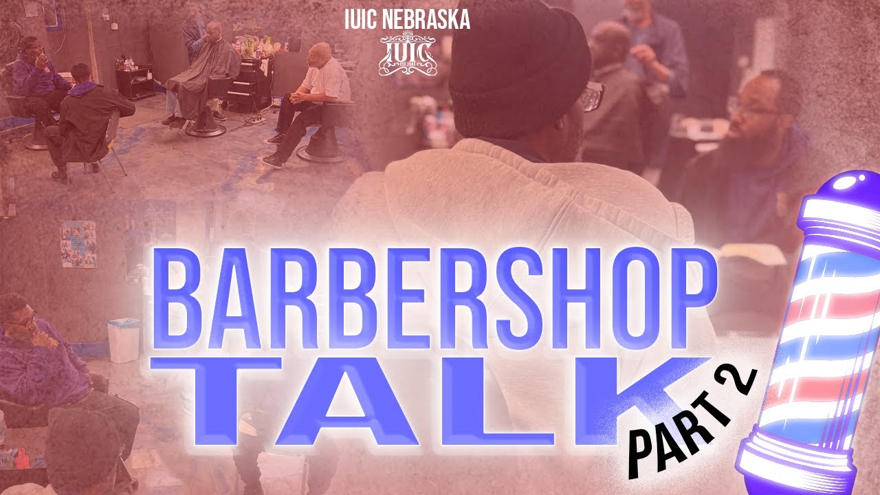 Barbershop Talk Part 2 - YouTube
