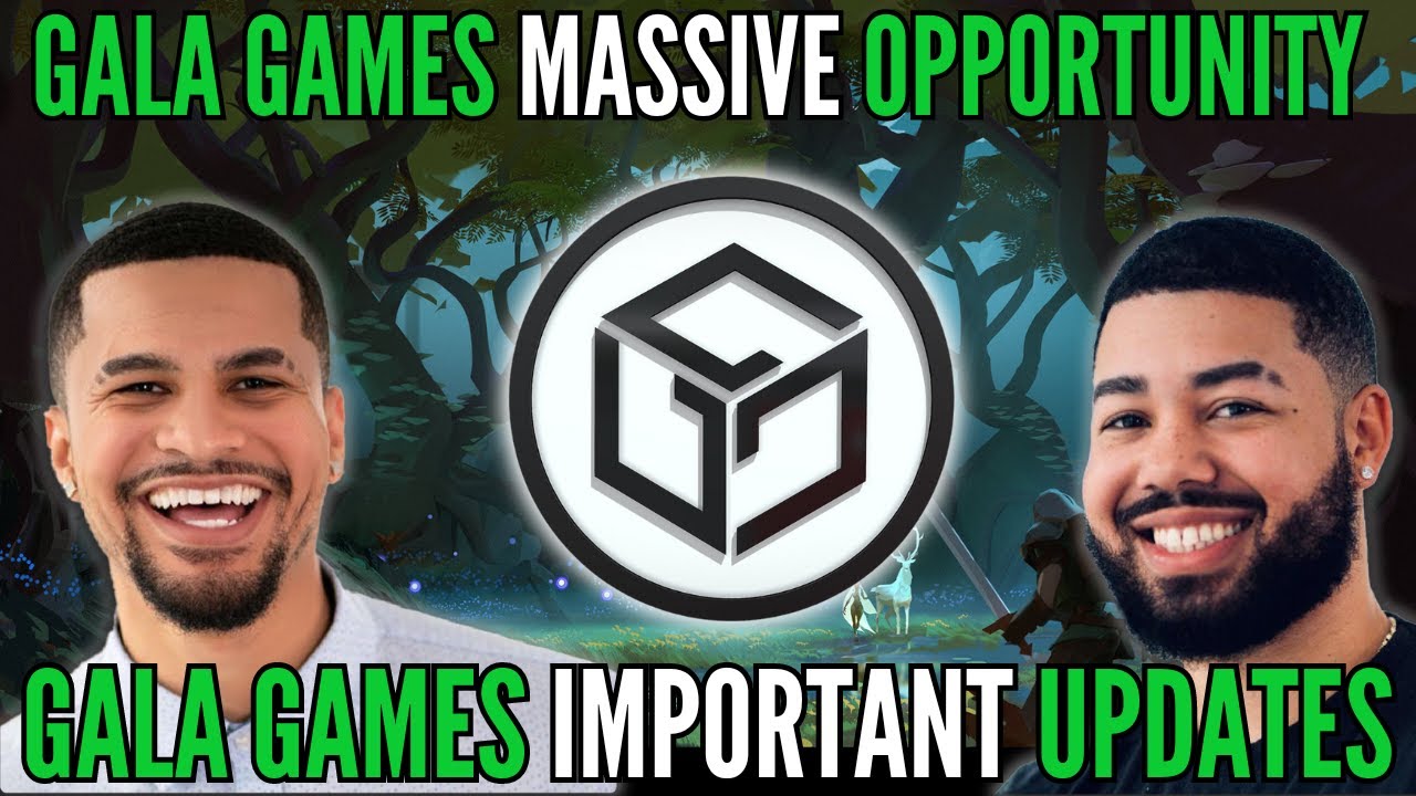 GALA GAMES MASSIVE OPPORTUNITY?? l THIS IS WHAT YOU NEED TO KNOW ...