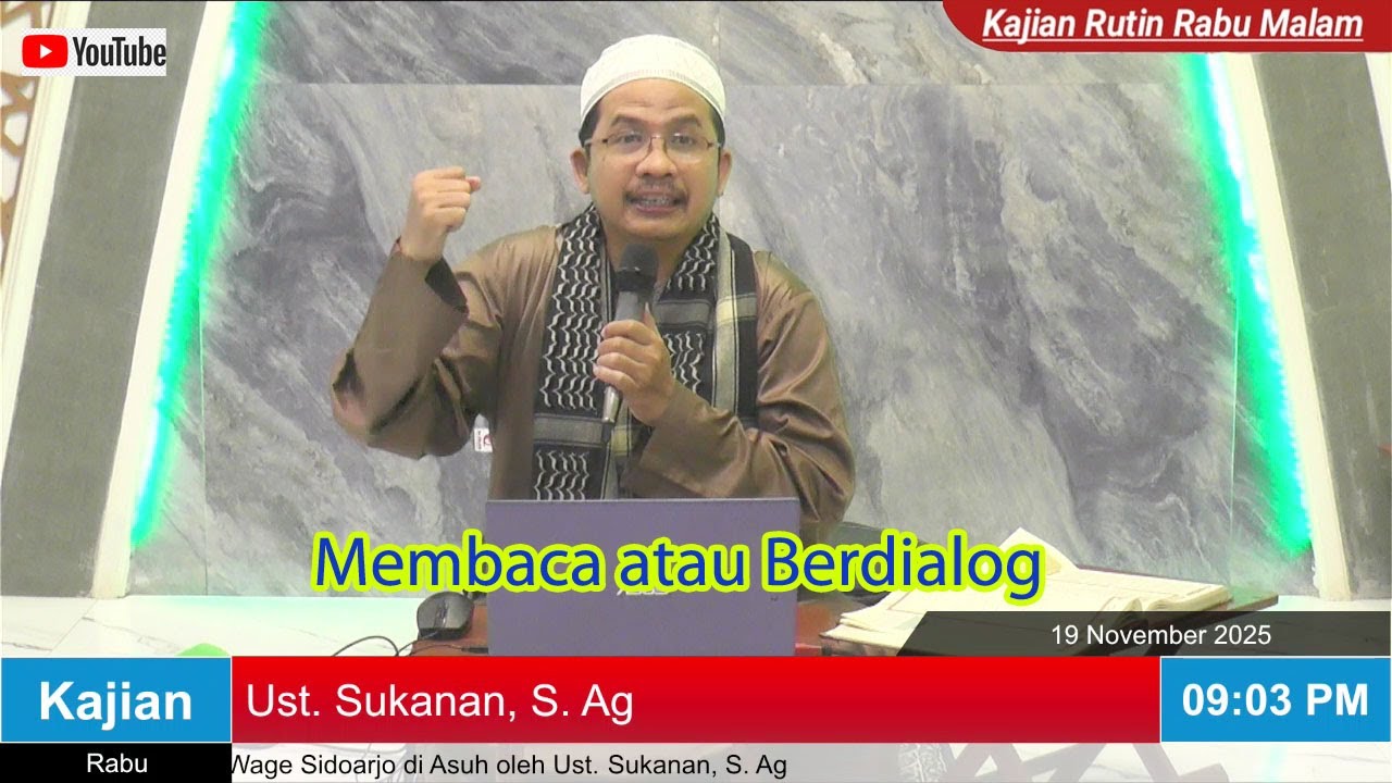 Membaca atau Berdialog - Ust. Sukanan, S.Ag - YouTube