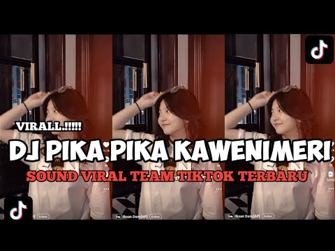 DJ PIKA PIKA KAWENIMER || SOUND VIRAL 2024!! - YouTube