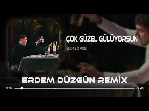 BLOK3 x POİZİ - Çok Güzel Gülüyorsun ( Erdem Düzgün Remix )