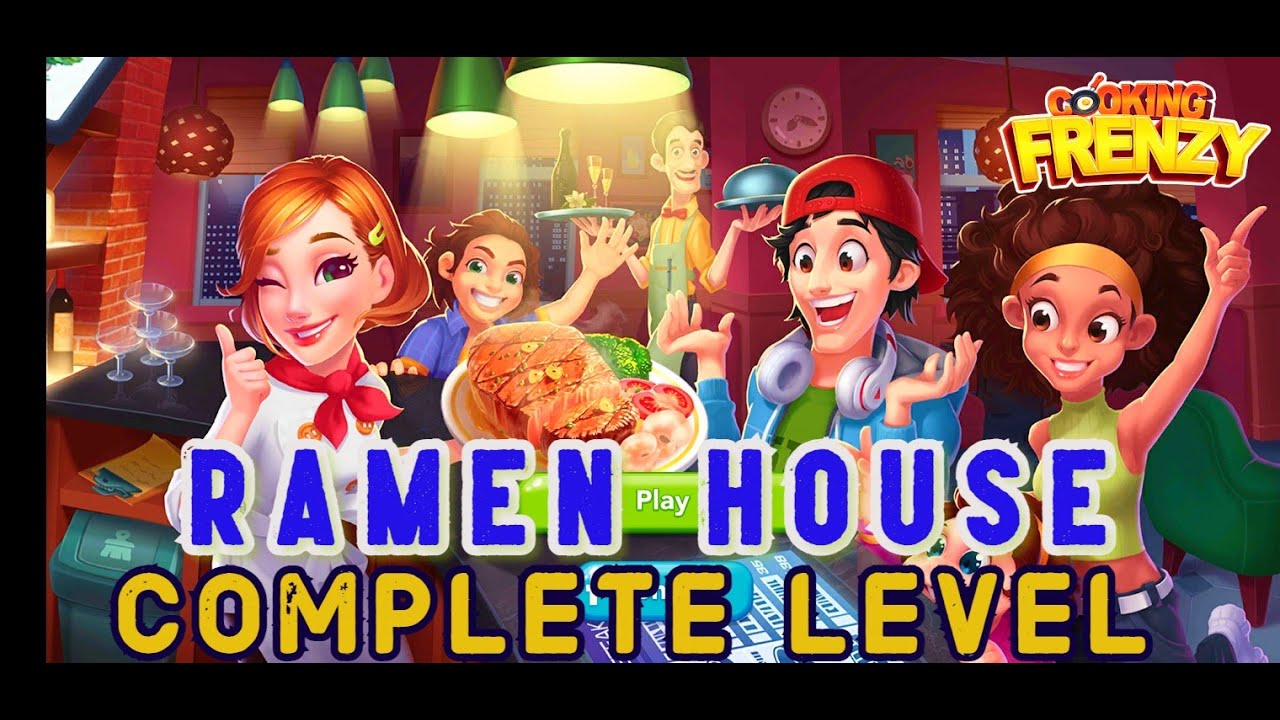 COOKING FRENZY | HD | RAMEN HOUSE LEVEL | ON & OFFLINE | MOBILE GAME ...