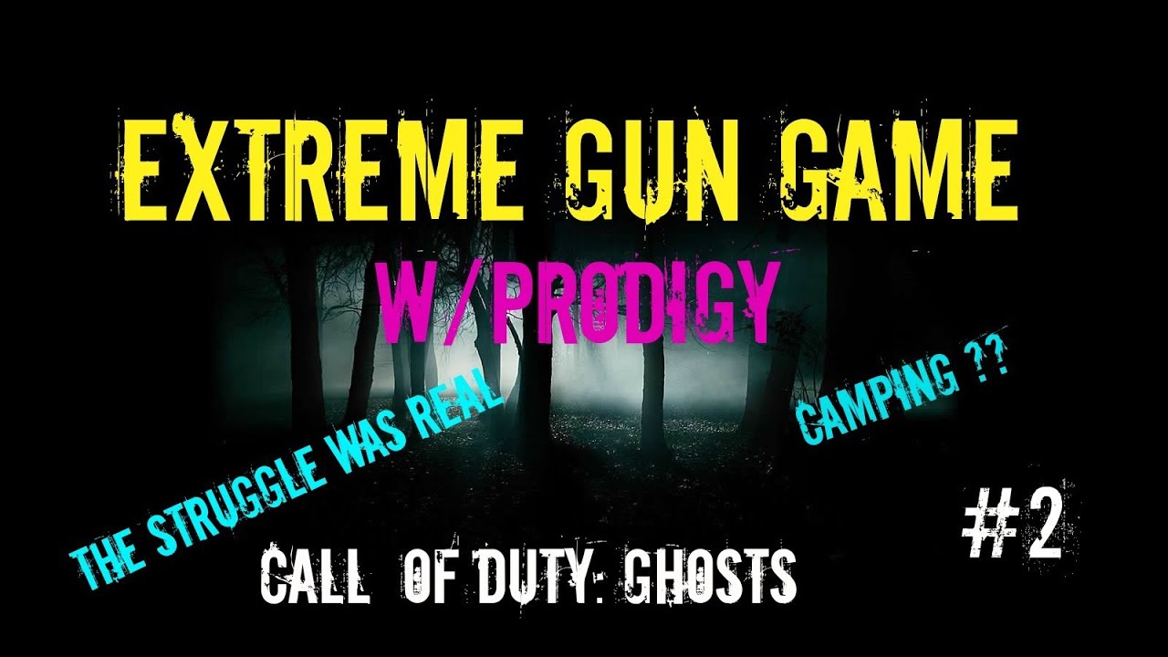 COD GHOSTS: Extreme Gun Game w/Prodigy #2 - YouTube