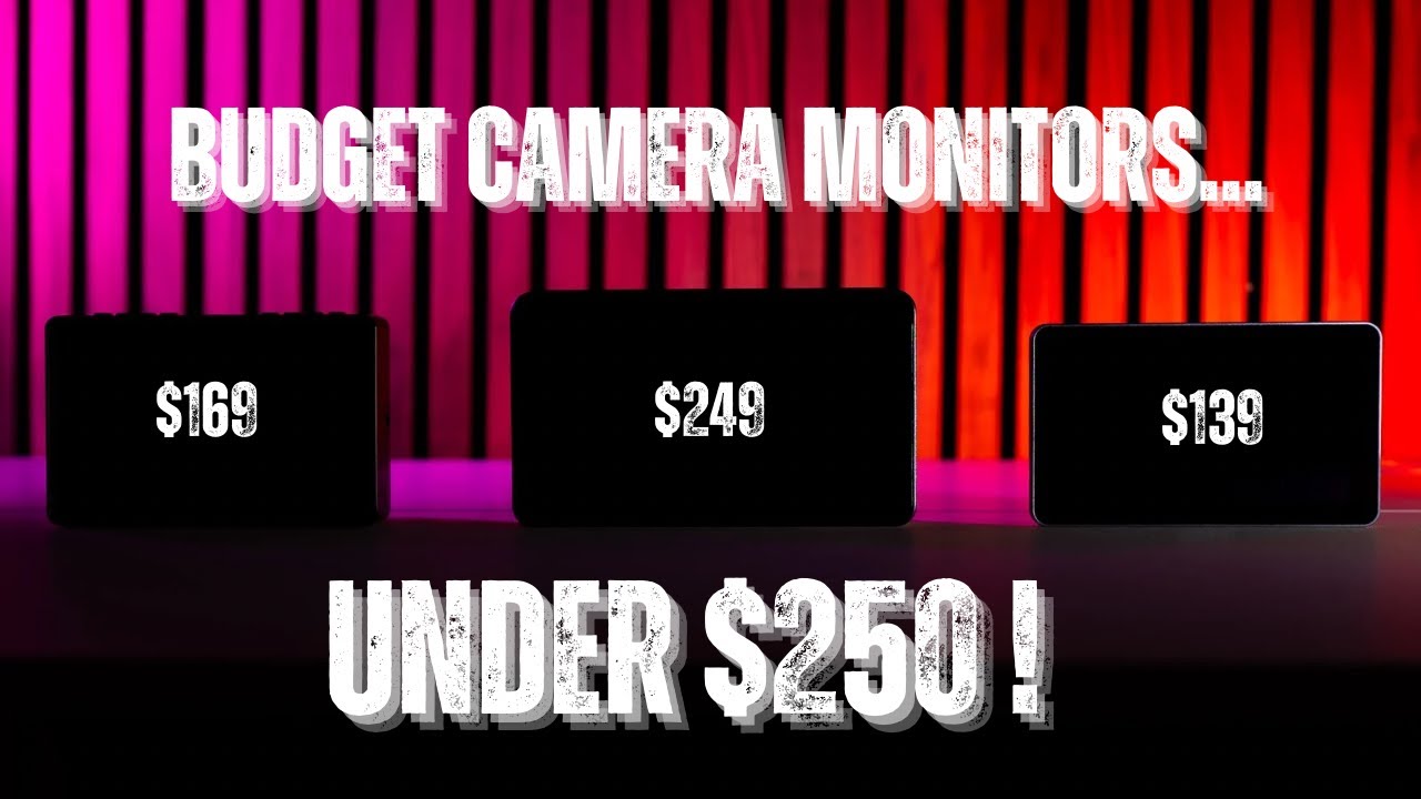 The Best Budget Camera Monitors 2024 - YouTube