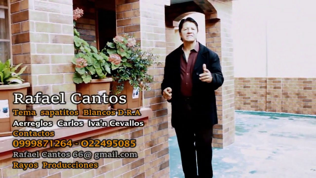 Zapatitos blancos/ Rafael Cantos - YouTube