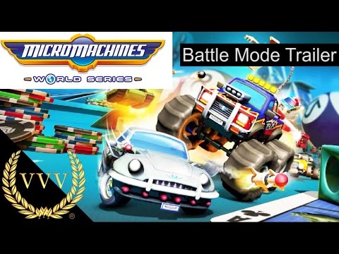 Micro Machines World Series - Battle Mode Trailer - YouTube
