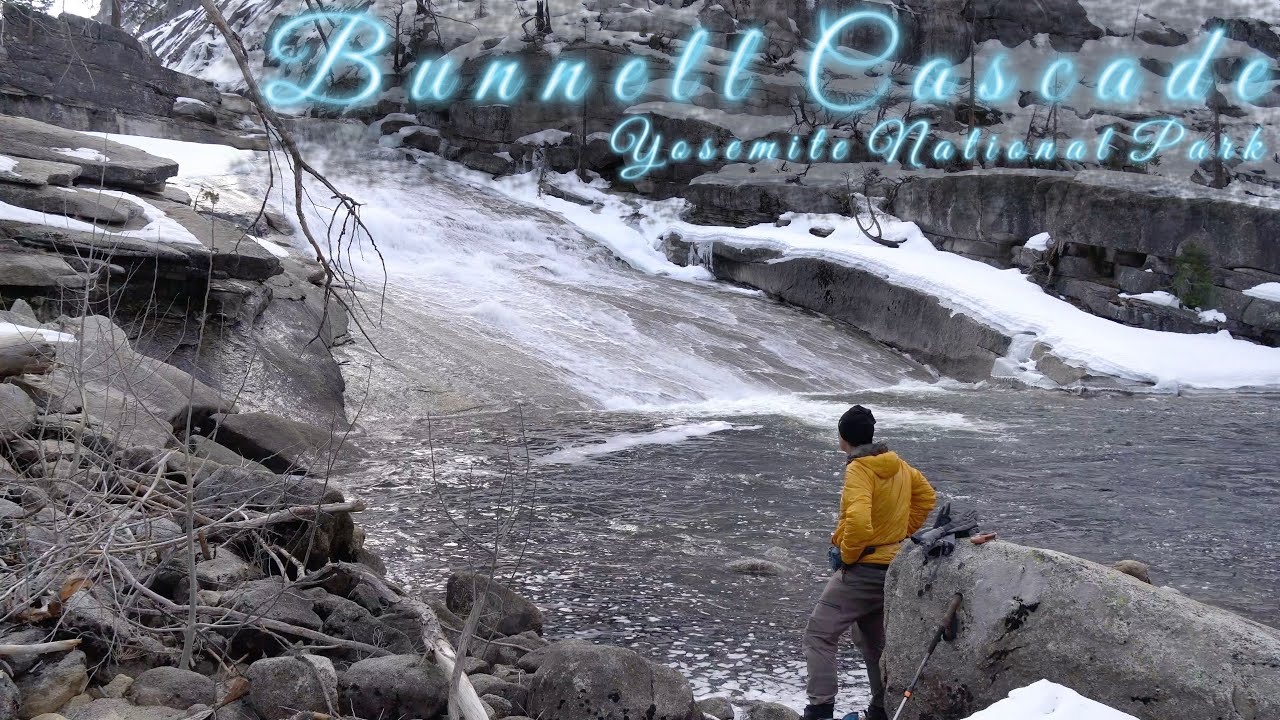 WINTER | Backpacking Yosemite National Park | Bunnell Cascade | Nevada ...