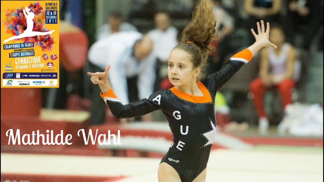Mathilde Wahl (2004) - Coupes Nationales 2015 - YouTube