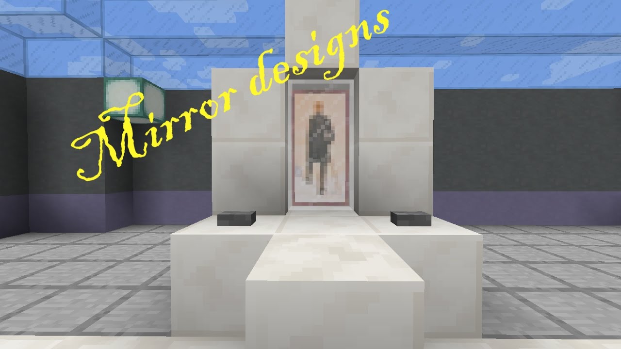 Minecraft: Mirrors' designs - YouTube