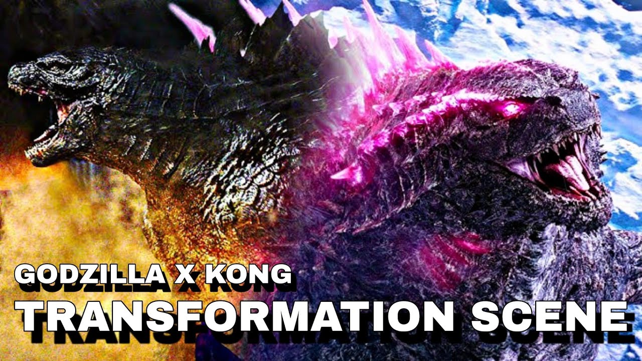 GODZILLA TRANSFORMATION SCENE | GODZILLA X KONG HD | TRANSFORMATION ...