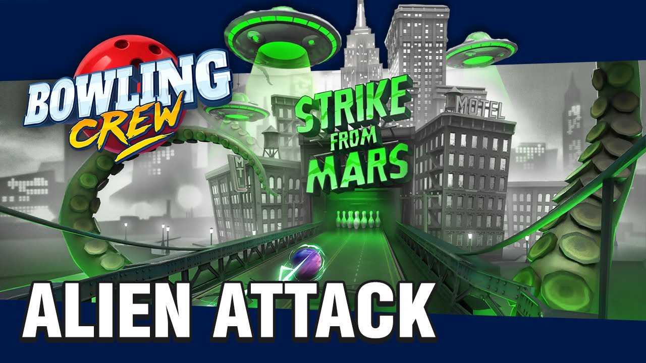 BOWLING CREW ALLEY: STRIKE FROM MARS 🛸 - YouTube
