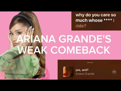 Ariana Grande's comeback is WEAK!!! - YouTube