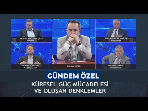 Gündem Özel-Korhan Önder, Furkan Bölükbaşı,Kamuran Sayhan,Özcan Yeniçeri,M.Kemal Çiçek-24.04.2025
