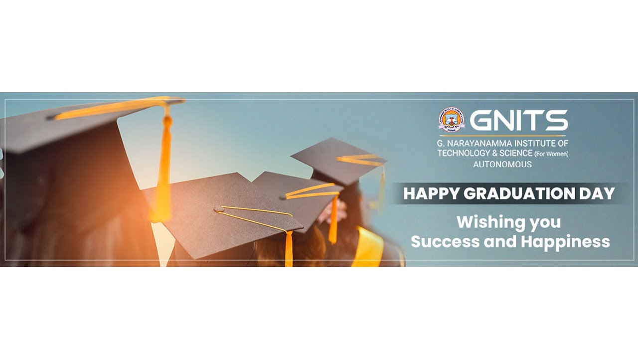 GNITS 2022 Graduation Ceremony | GNITS Hyderabad | Graduation Day - YouTube