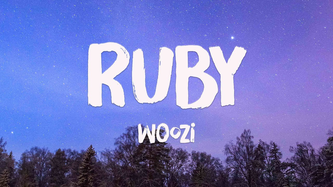 Ruby - WOOZI (Lyrics Version) 🥂 - YouTube