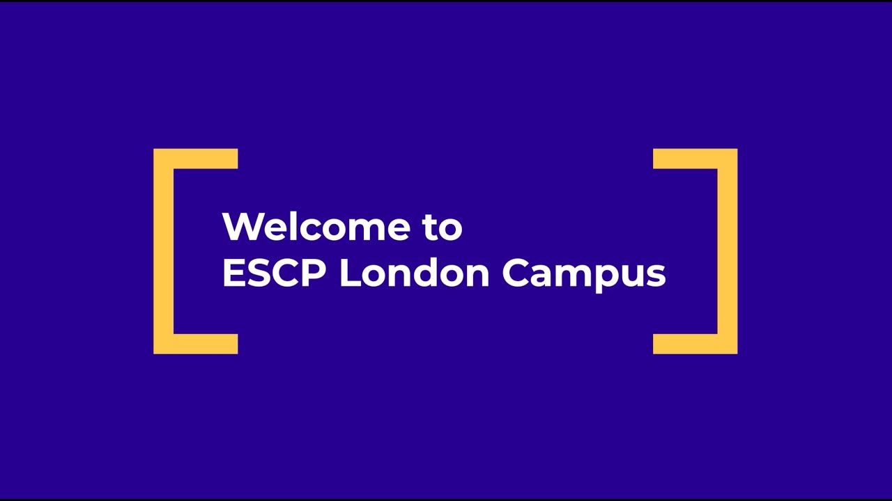 New Starters 2023/24: Welcome to ESCP London Campus - YouTube