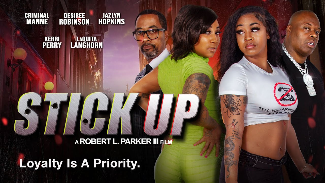 Stick Up | Official Trailer | Loyalty is a Priority | Out Now! [4K ...