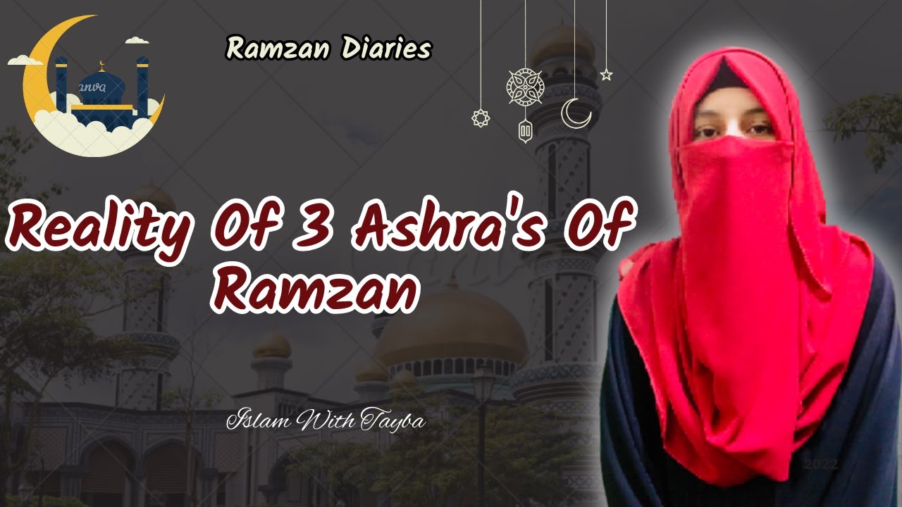 Ramzan Ka 3 Ashron Ki Haqeeqat | Ramzan Mubarak 2023 - YouTube