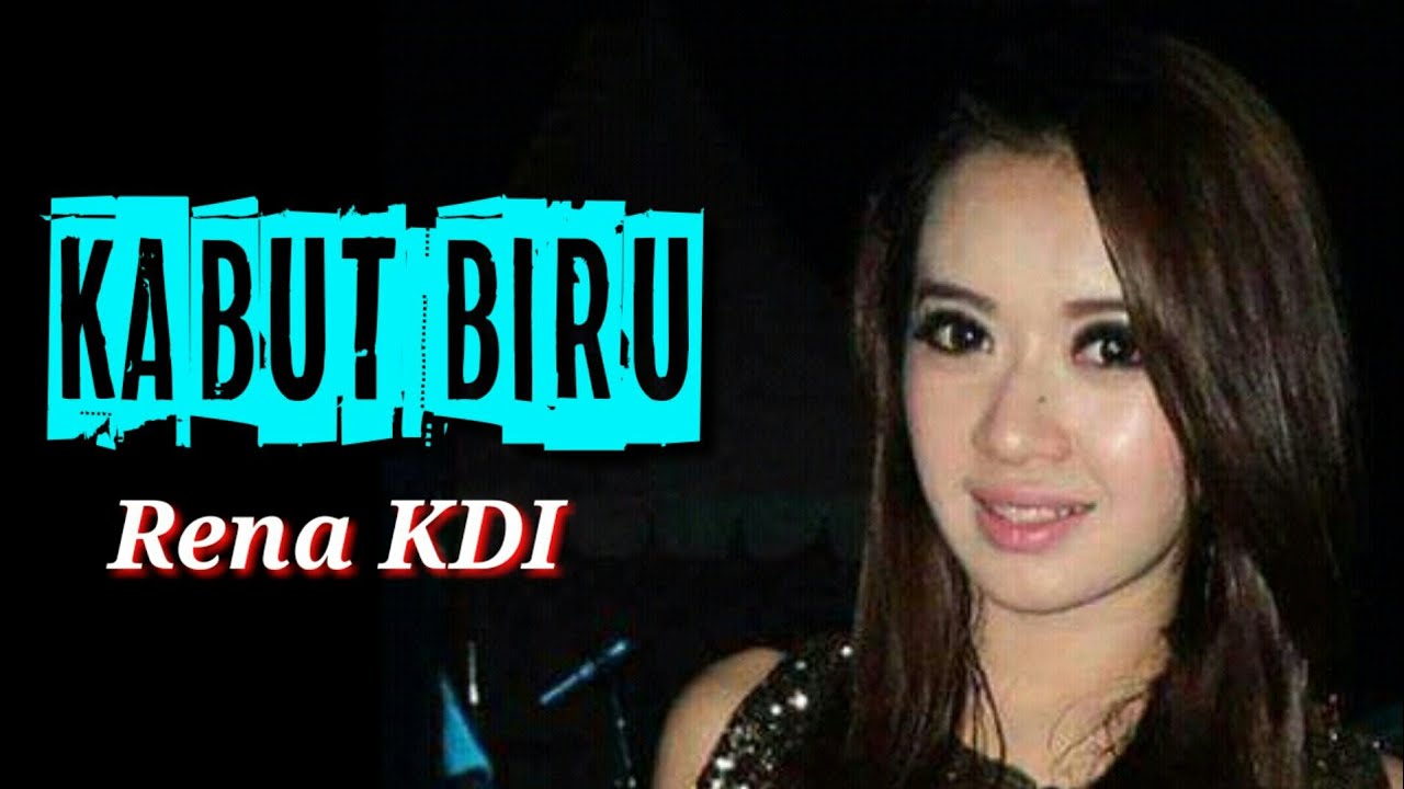 Rena KDI : KABUT BIRU - YouTube