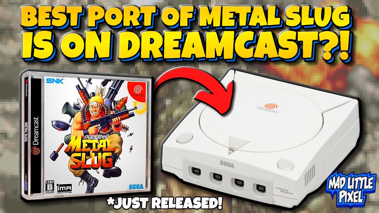SEGA Dreamcast Just Got The BEST Port Of Metal Slug?! - YouTube