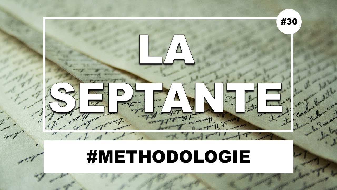 La septante : qu'est-ce que c'est, à quoi ça sert et pourquoi on l ...