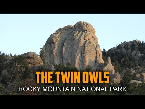The Twin Owls - Rocky Mountain National Park - YouTube