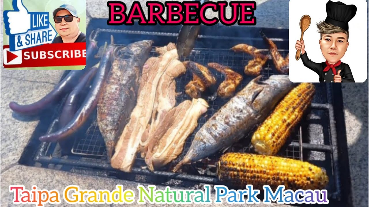 BARBECUE AT TAIPA GRANDE NATURAL PARK MACAU @jjbondharabastv2959 - YouTube