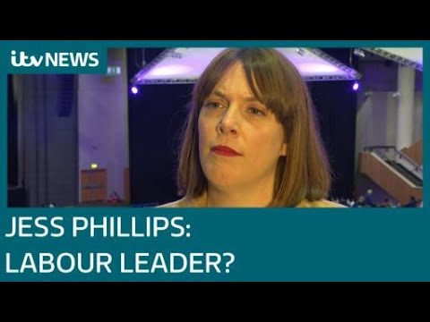 Jess Phillips says the Labour Party has a problem and she could be the ...