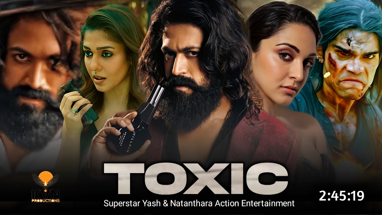 Toxic 2024 Full Movie Hindi Dubbed Release Update | Yash New Movie | Nayanthara | South New ...