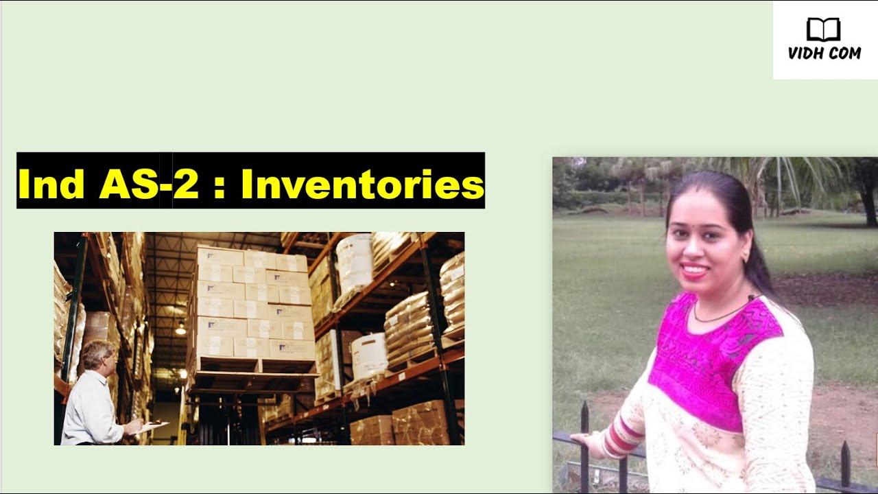Ind AS 2 : Inventories - YouTube