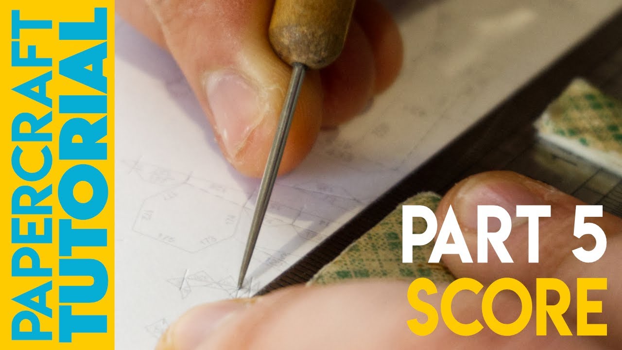Papercraft Tutorial (PART 5) - How to properly score your pieces ...