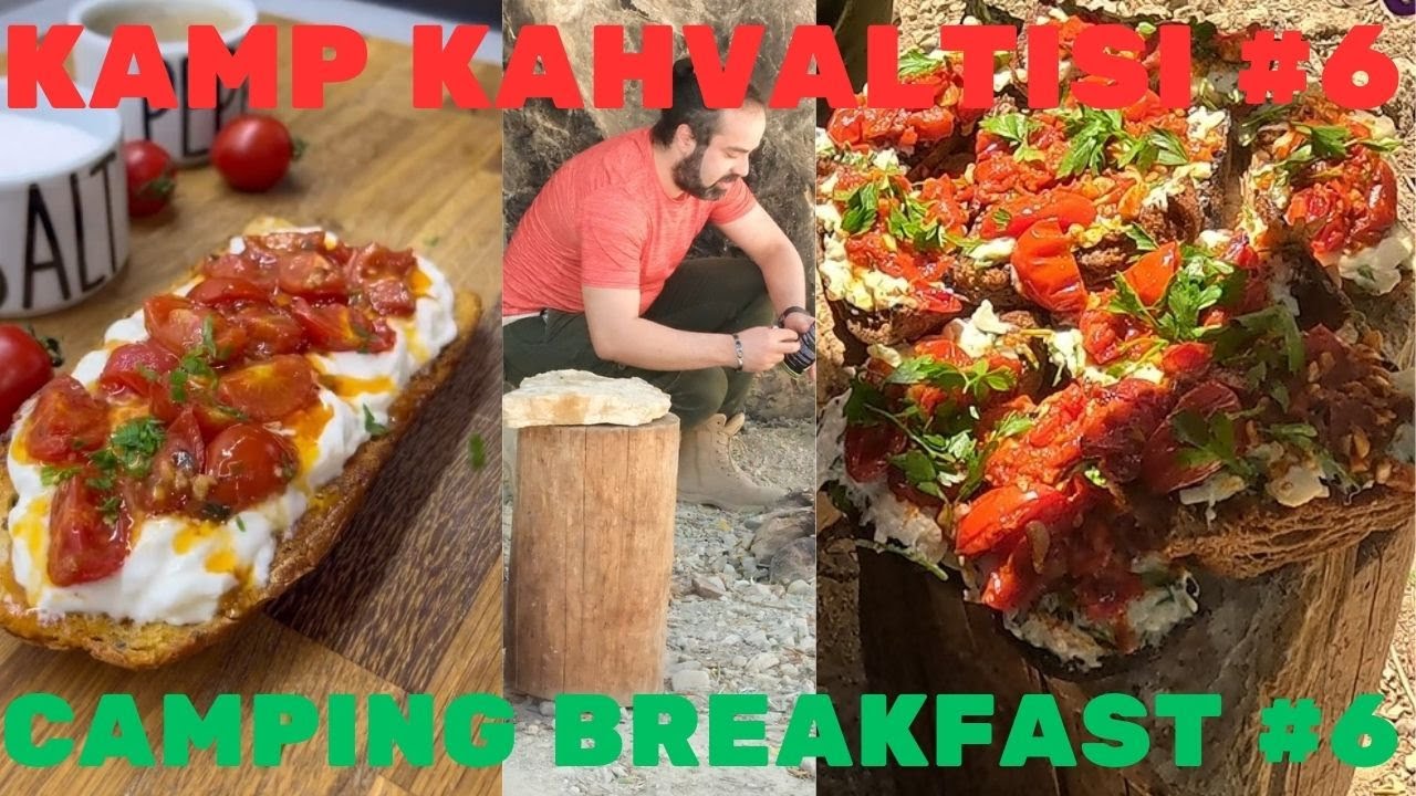 Doğada Nefis Kamp Kahvaltısı #6 Delicious Camp Breakfast #6 In Nature ...