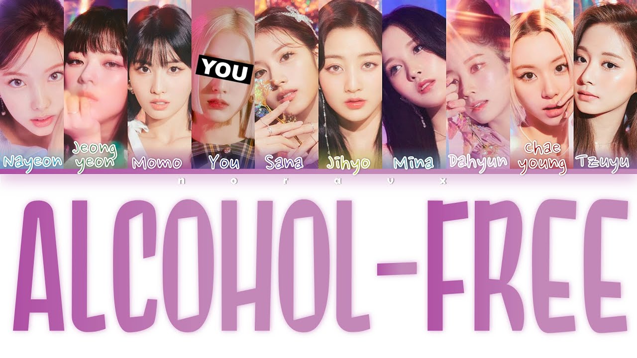 TWICE (트와이스) 'ALCOHOL-FREE' - You As A Member - YouTube