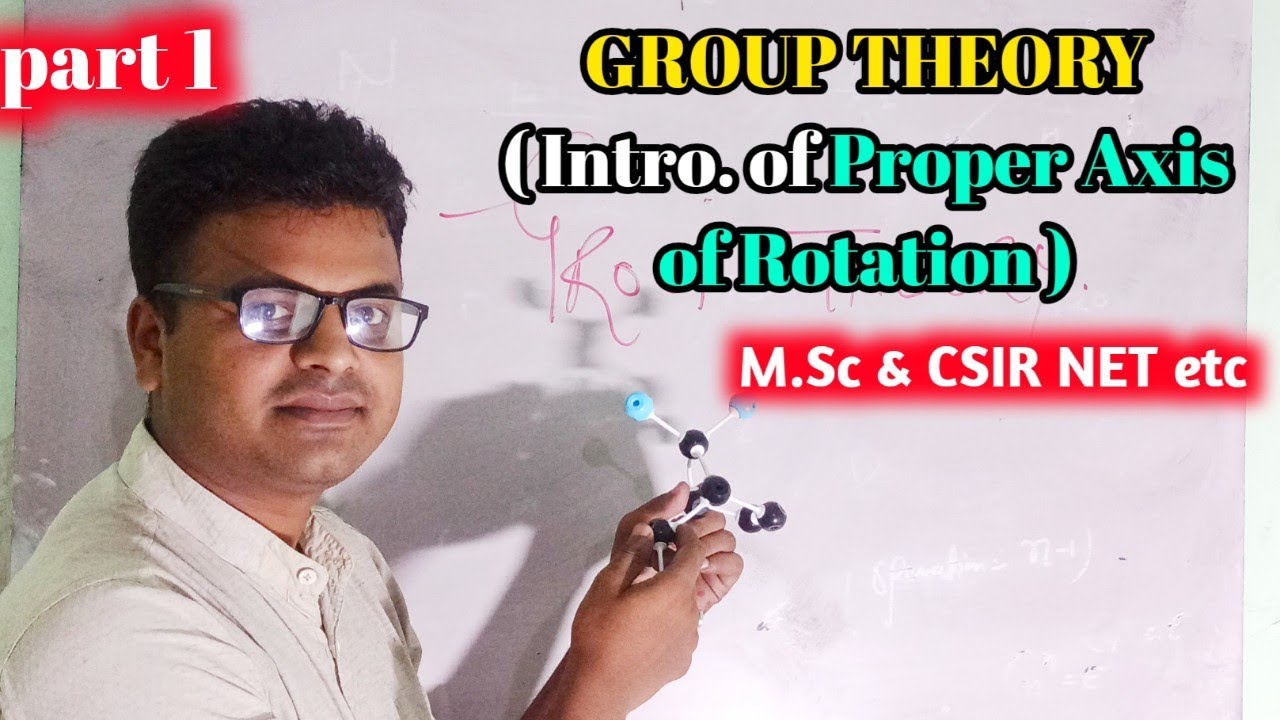 GROUP THEORY || PART 1 || proper axis of rotation || ChemistRy loveR ...